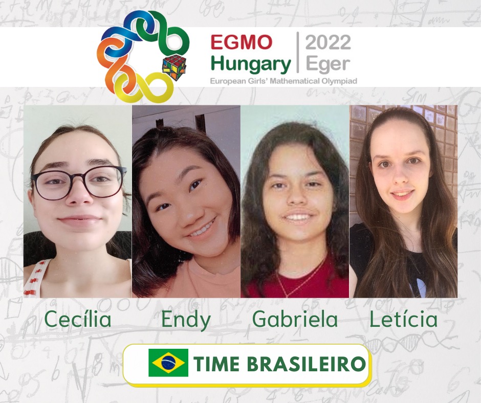 Anunciado o time que vai representar o Brasil na EGMO 2022 - Torneio Meninas na Matemática